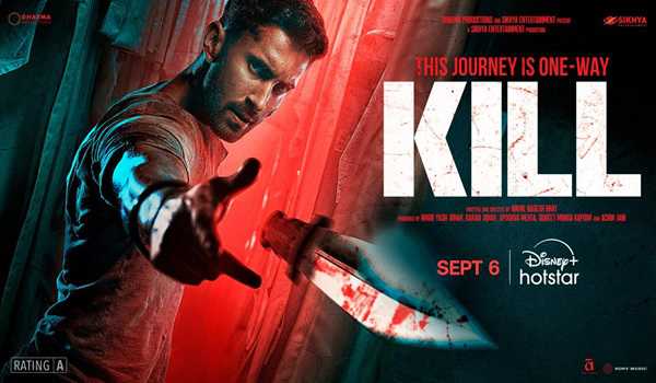 Kill set to premiere on Disney+ Hotstar on Sept 6 - Goa Chronicle